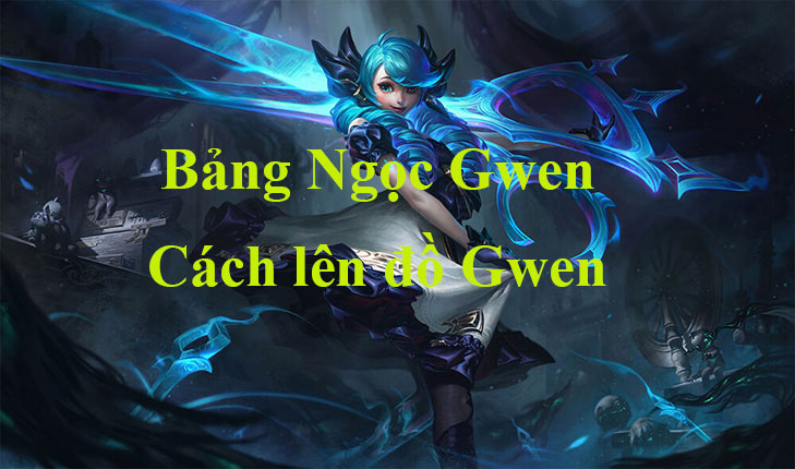 S14 Gwen Runes and Items Build