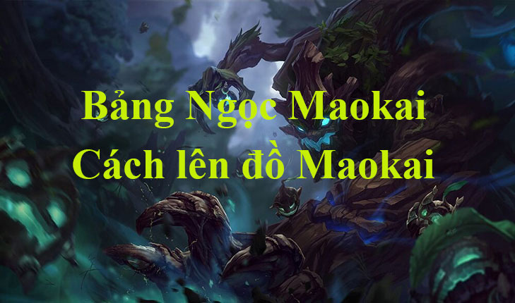 S14 Maokai Runes and Items Build