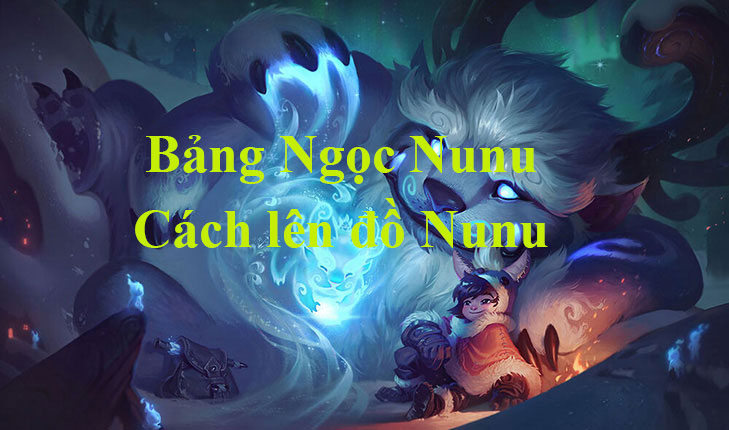 S14 Nunu Runes and Items Build