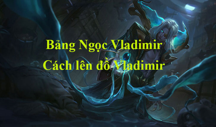 S14 Vladimir Runes and Items Build